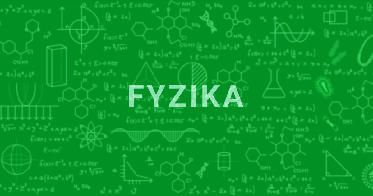 Fyzika - VEDA NA DOSAH