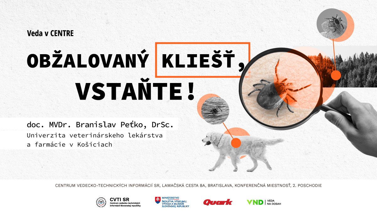 VIDEO: Obžalovaný kliešť, vstaňte! - VEDA NA DOSAH